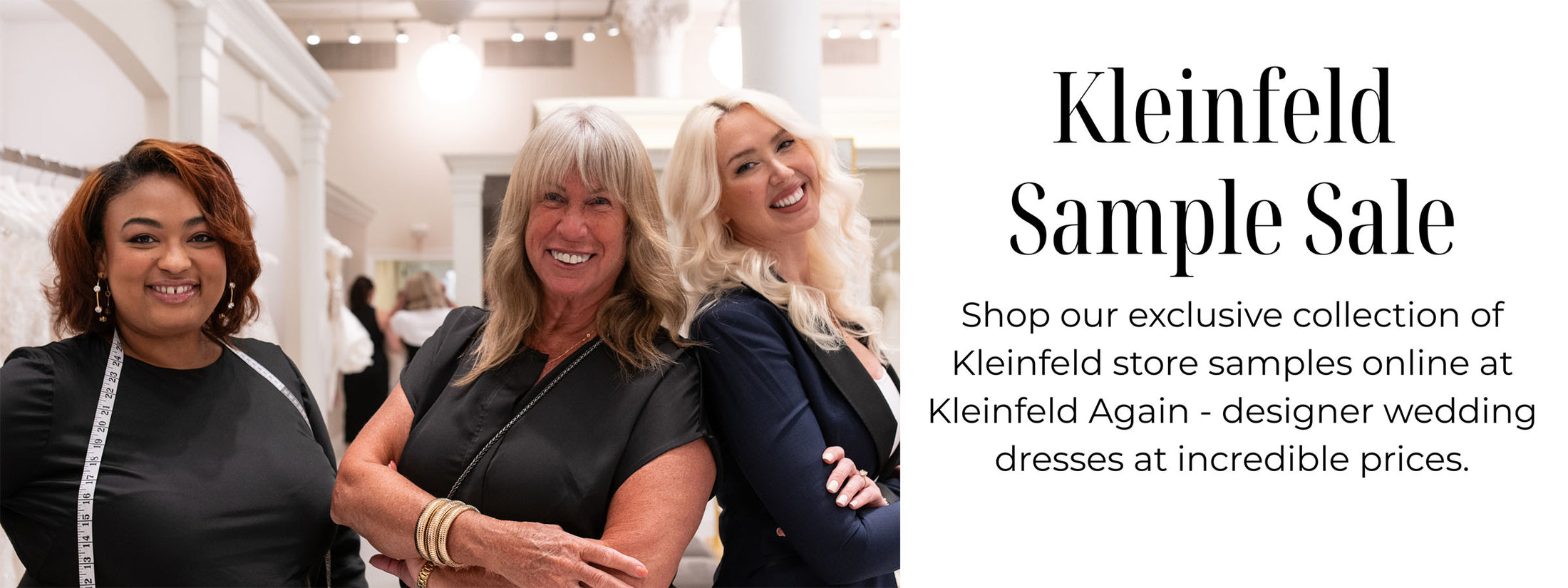 Kleinfeld Bridal Dresses Sample Sale - Kleinfeld Again